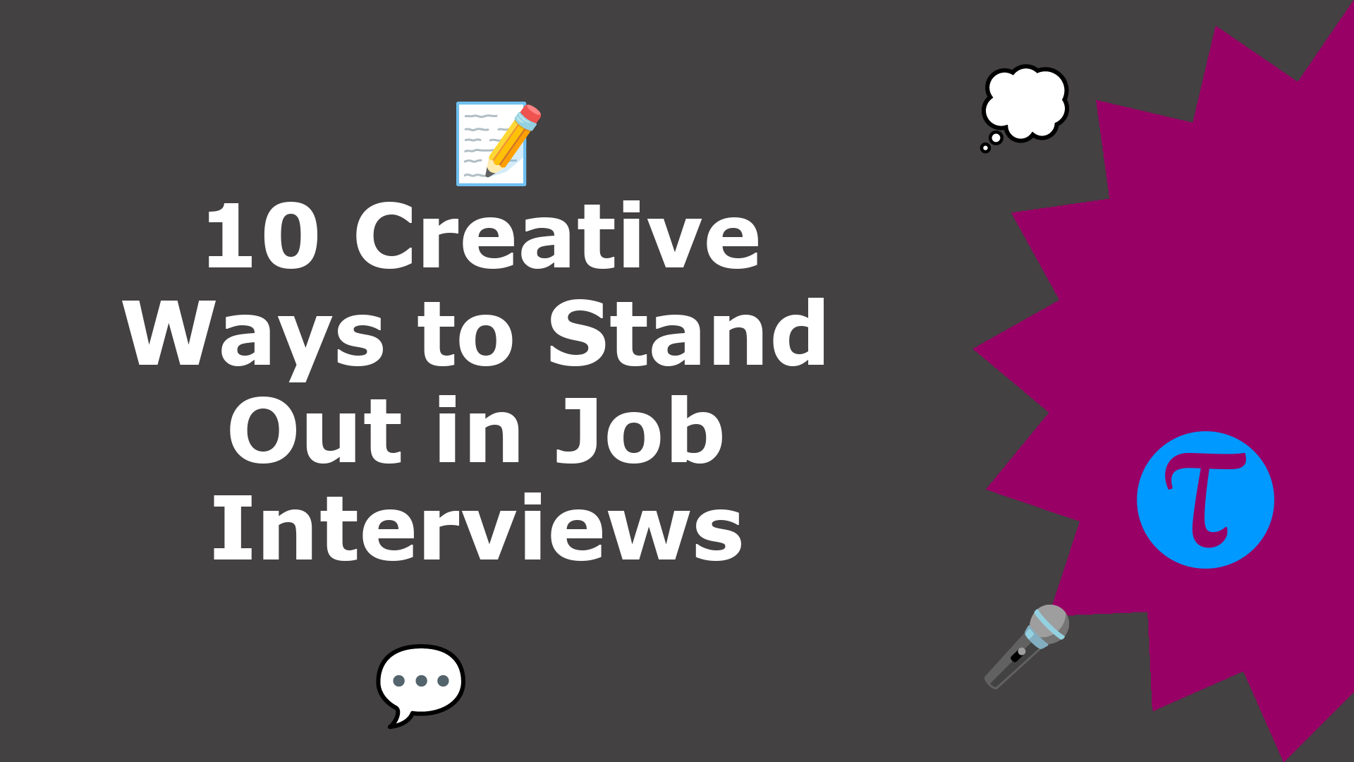 10 Creative Ways to Stand Out in Job Interviews