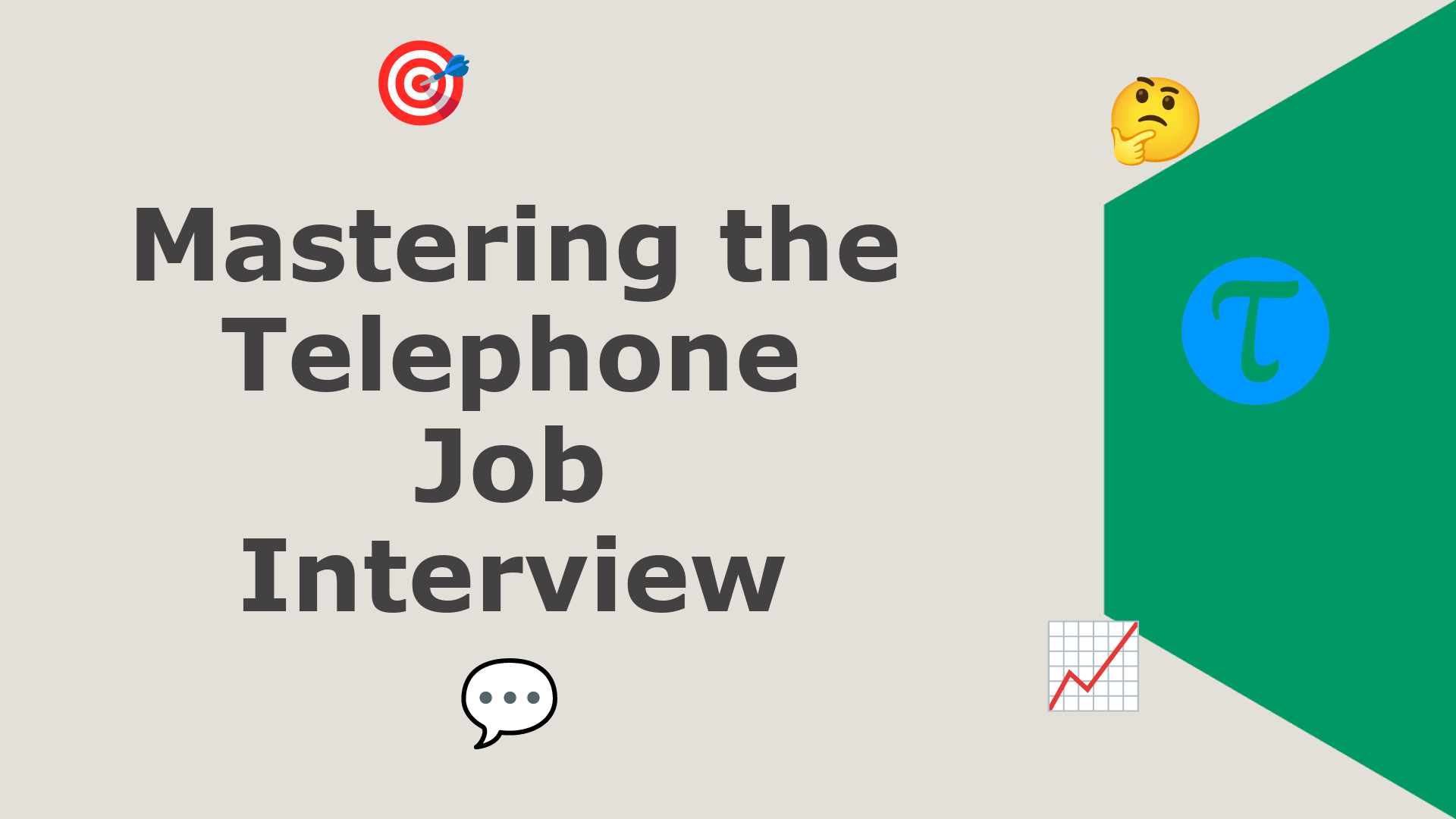 Mastering the Telephone Job Interview