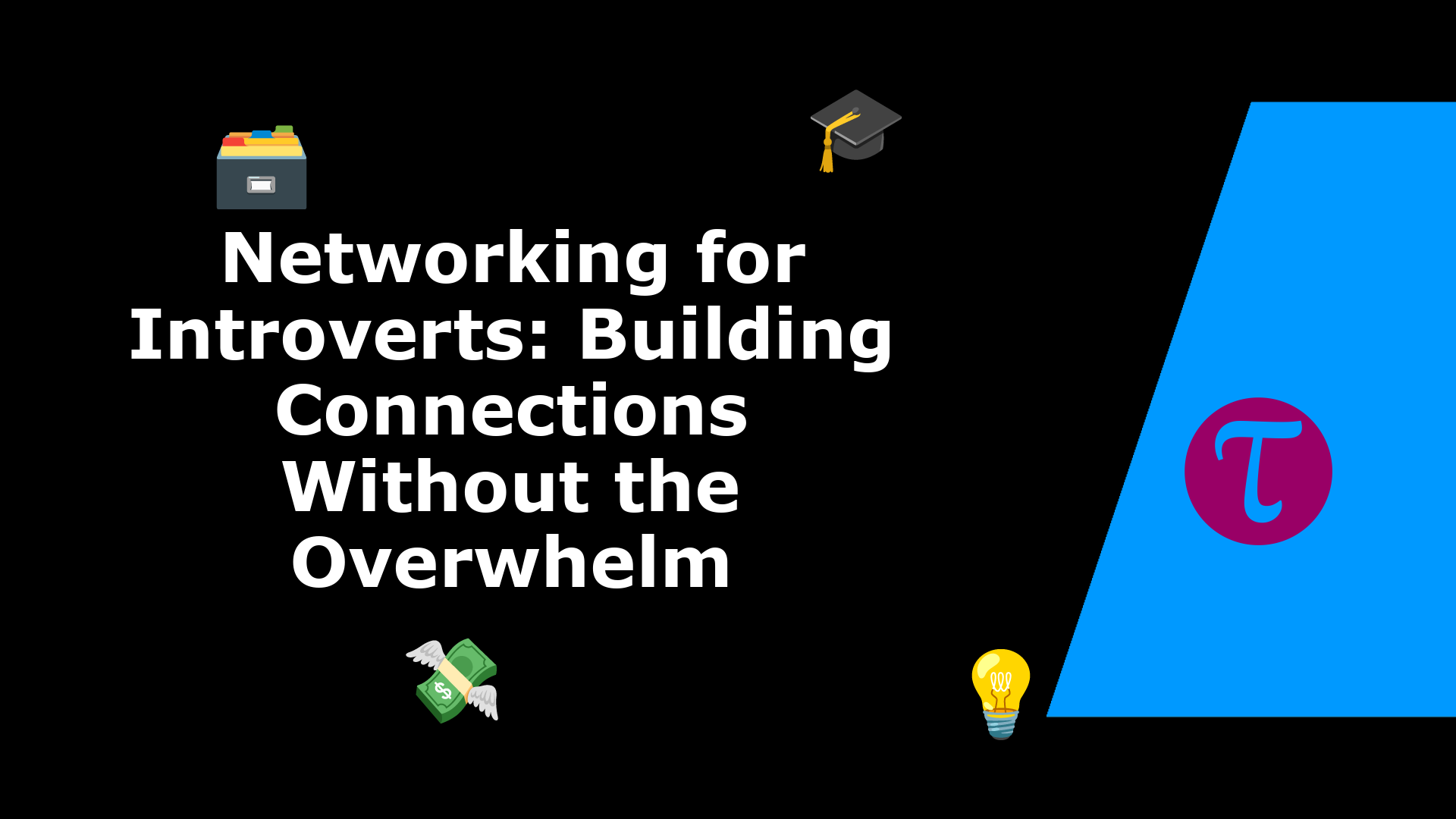 Networking for Introverts: Building Connections Without the Overwhelm