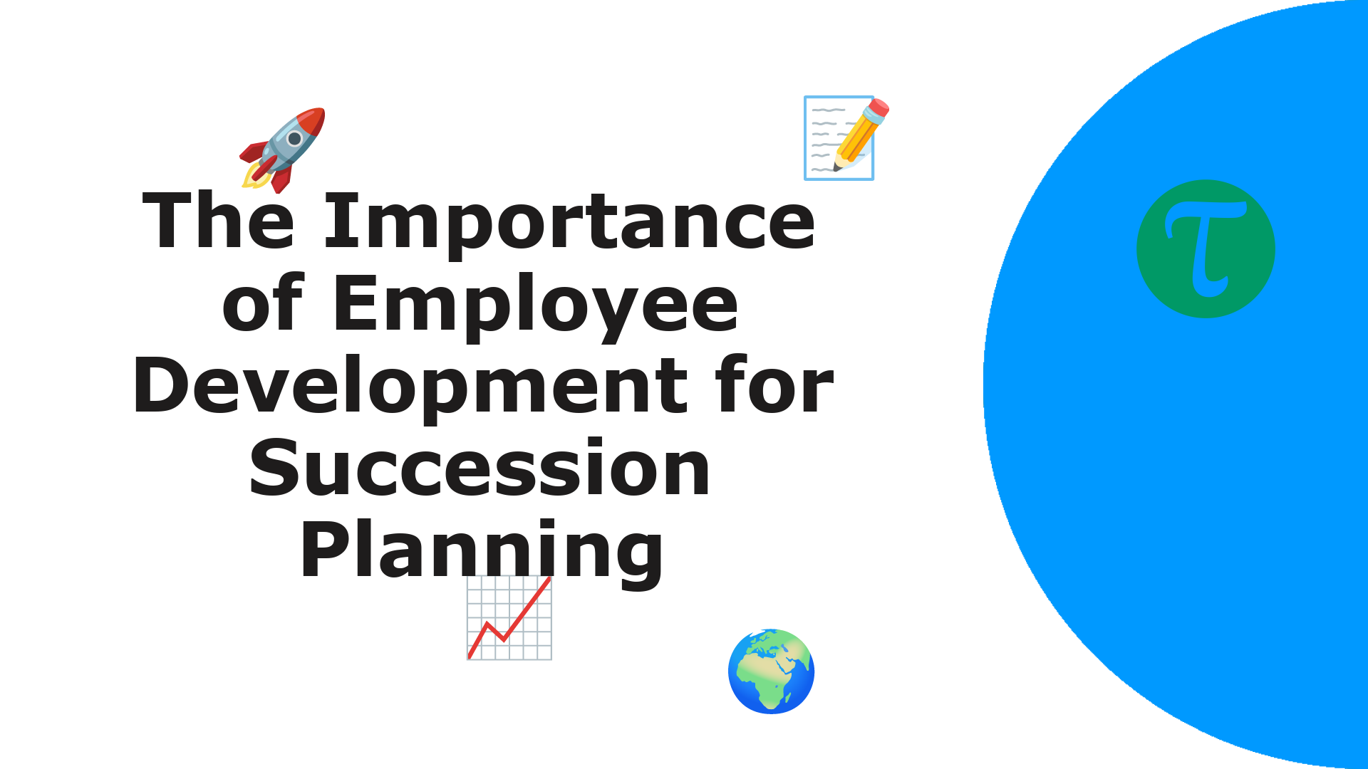 The Importance of Employee Development for Succession Planning