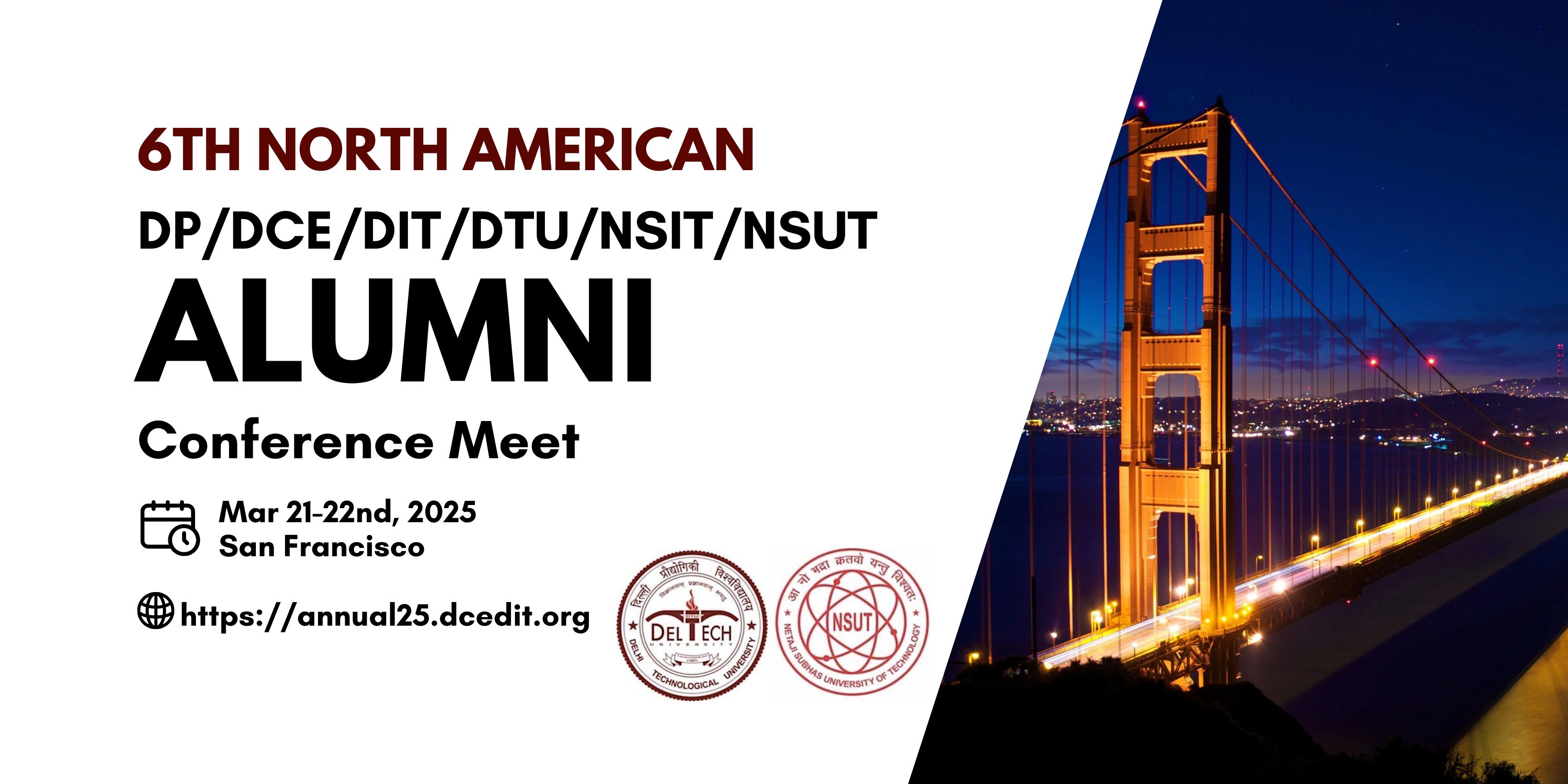 DP/DCE/DIT/DTU/NSIT/NSUT 6th North America Alumni Annual Reunion Meet